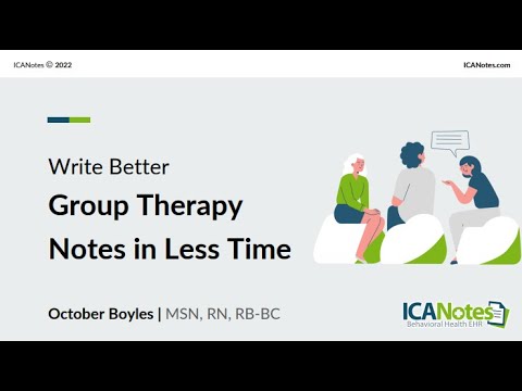 Write Better Group Therapy Notes in Less Time - YouTube