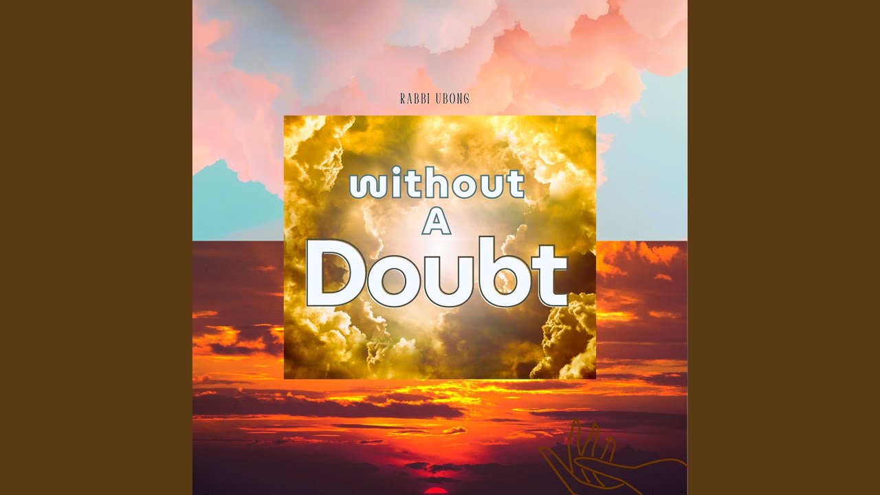 Without a Doubt - YouTube