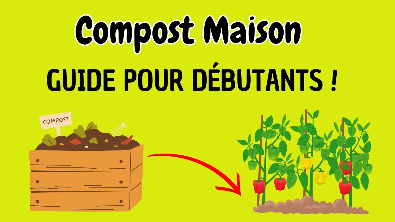 Faire du Compost à la Maison : Guide Ultime pour Débutants ! - YouTube