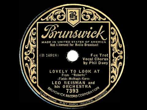 1935 Leo Reisman - Lovely To Look At (Phil Dewey, vocal) - YouTube