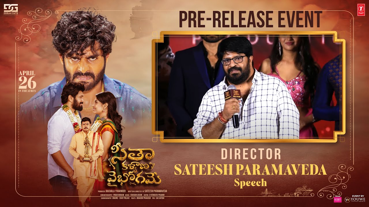 Diractor Sateesh Paramaveda Speech At Seetha Kalyana Vaibhogame Pre ...
