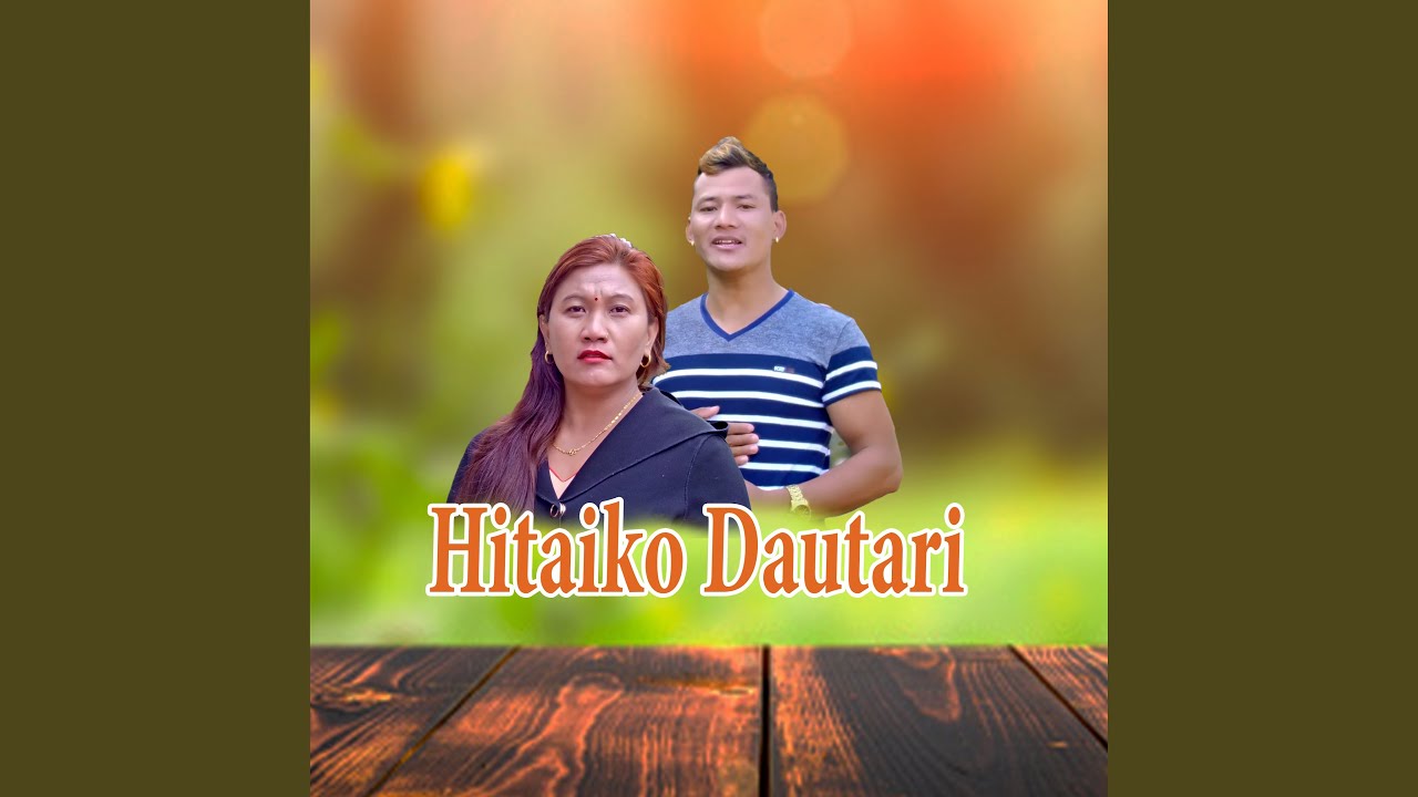 Hitaiko Dautari - YouTube