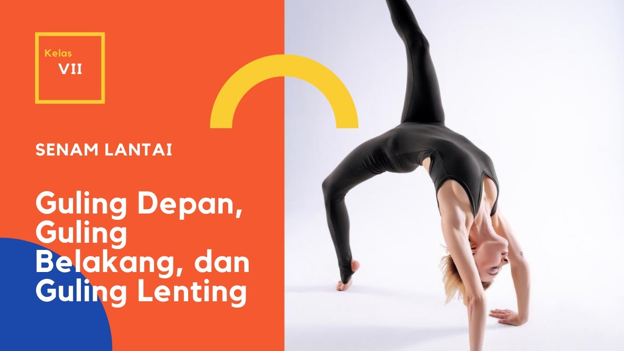 SENAM LANTAI - Guling Depan, Guling Belakang, dan Guling Lenting - YouTube