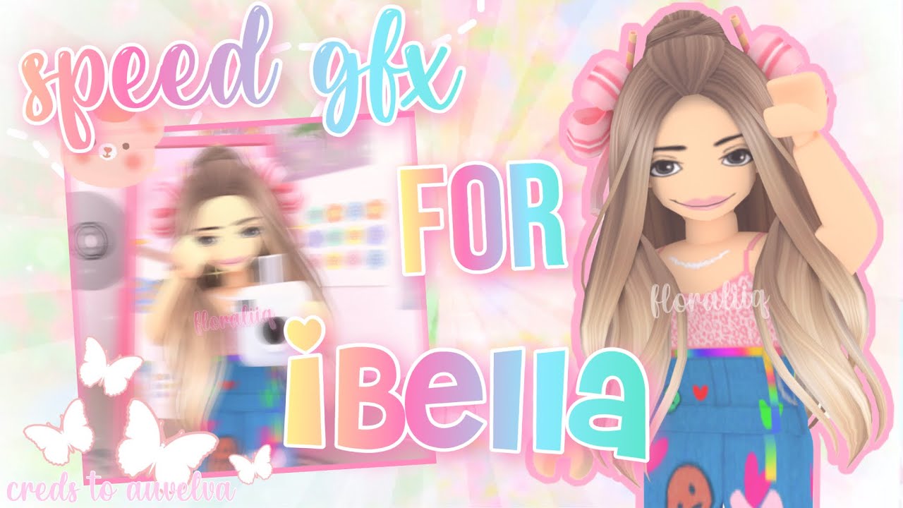 Roblox Speed GFX for @IBella || Floraliiq #ibella - YouTube