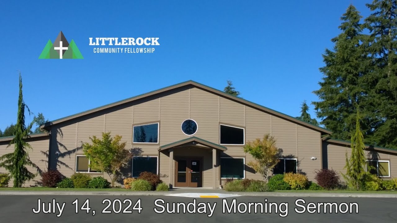 2024-07-14 Sunday Morning Sermon - YouTube