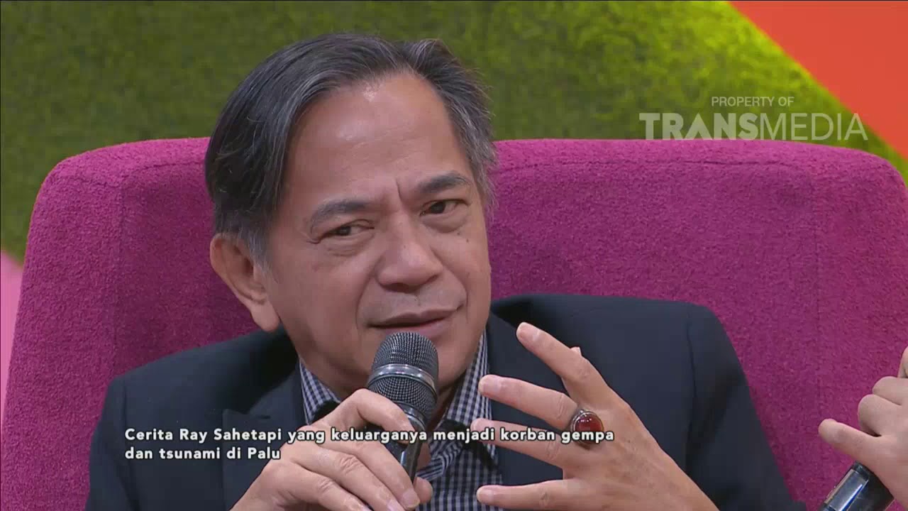 P3H - Cerita Ray Sahetapi Tentang Keadaan Keluarganya Di Donggala Dan ...