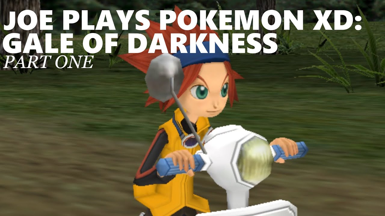 Joe Plays Pokémon XD: Gale of Darkness (Part One) - YouTube