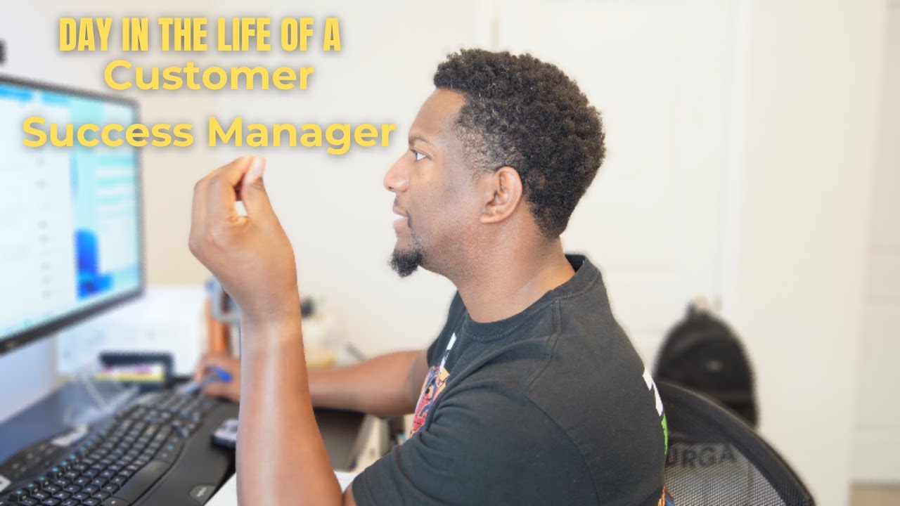 Day In The Life Of A Customer Success Manager: A Rough Week - YouTube