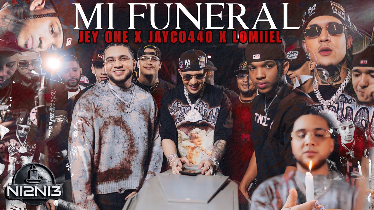 Jey One, Lomiiel, Jayco 440 - Mi Funeral (Video Oficial) - YouTube Music