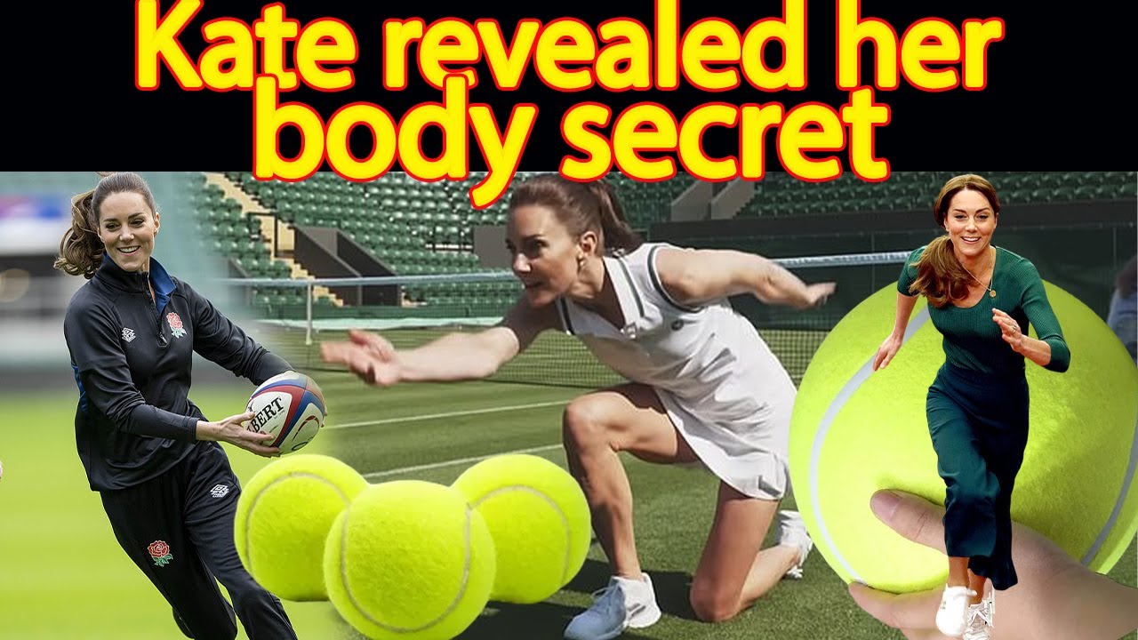 Kate revealed the secret of her body. exercises you need to do. the ...