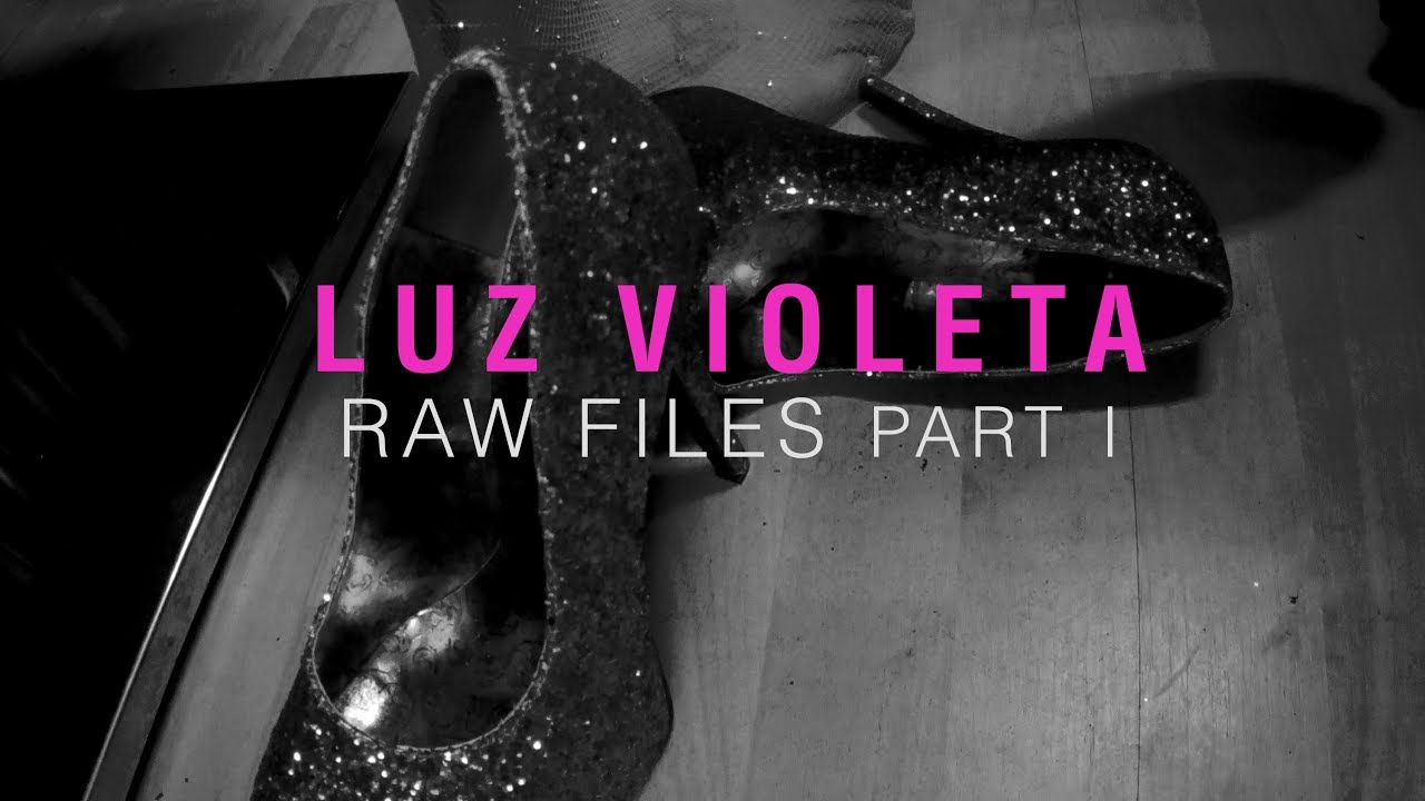 LUZ VIOLETA RAW FILES parte I - Valetodofest DRAG SHOW - YouTube