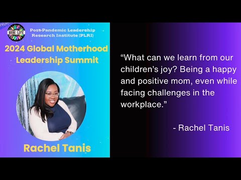 Global Motherhood Leadership Summit Series 11: Lessons from Our ...