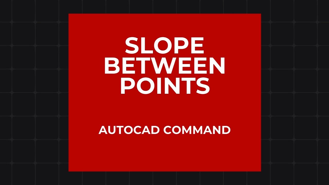 Slope Between Points - CCcadTools | AutoCAD - YouTube
