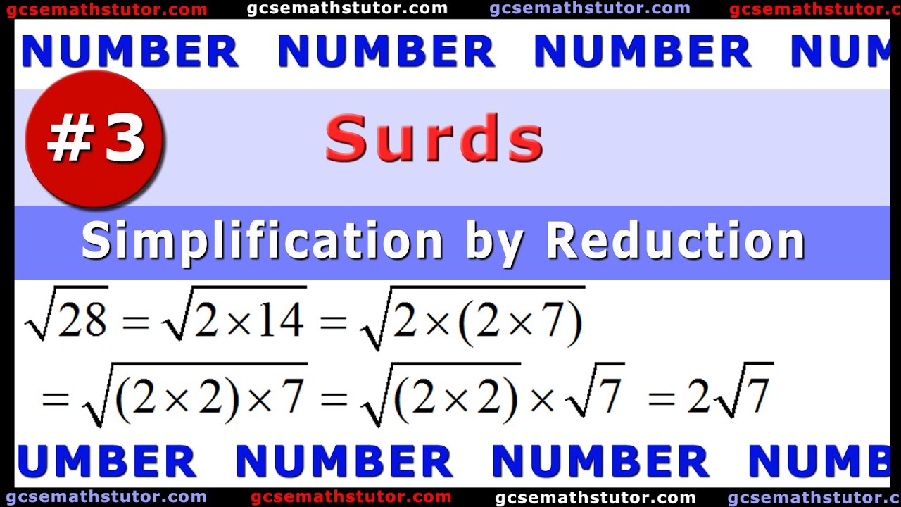 Surds #3 - Simplification by Reduction - YouTube