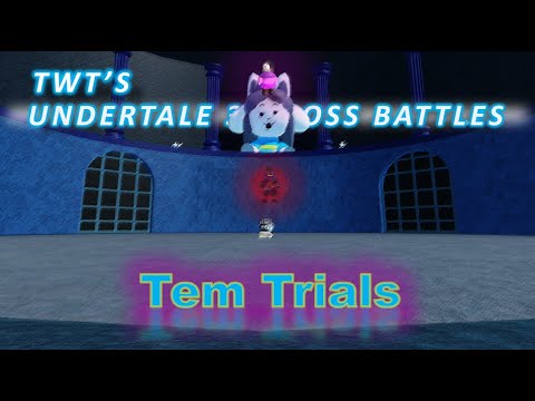[TwT's Undertale 3D Boss Battles]: Tem Trials - YouTube
