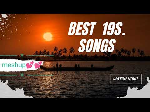 Top 19s songs. - YouTube
