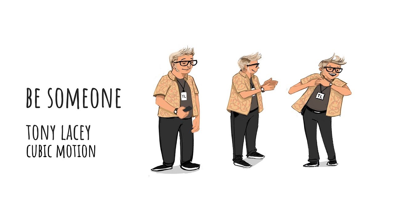 Tony Lacey, Cubic Motion, on Being Someone - YouTube