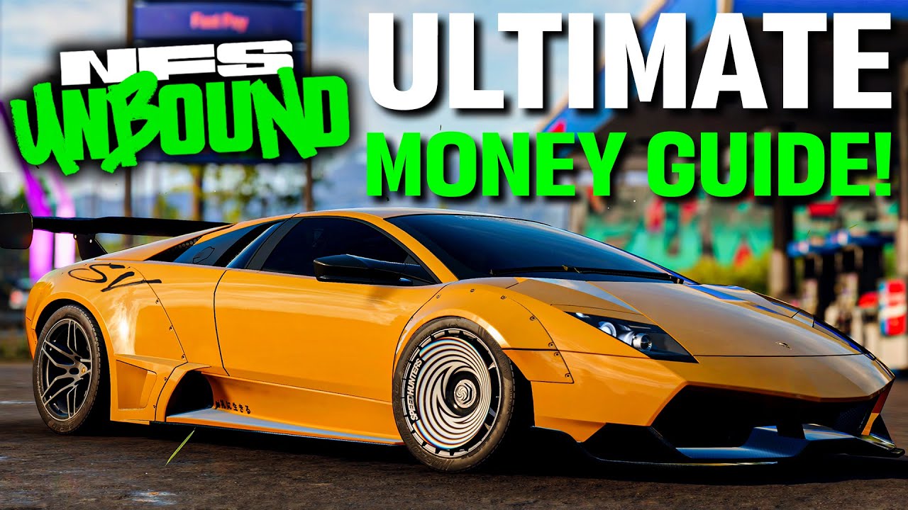 The ULTIMATE NFS Unbound Money Guide (3 BEST Methods) - YouTube