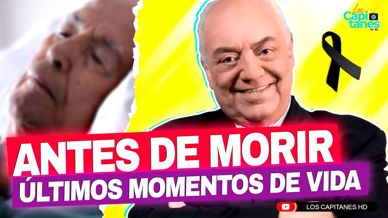 Así fueron los últimos momentos de vida de Jorge Berry ANTES DE MORIR ...
