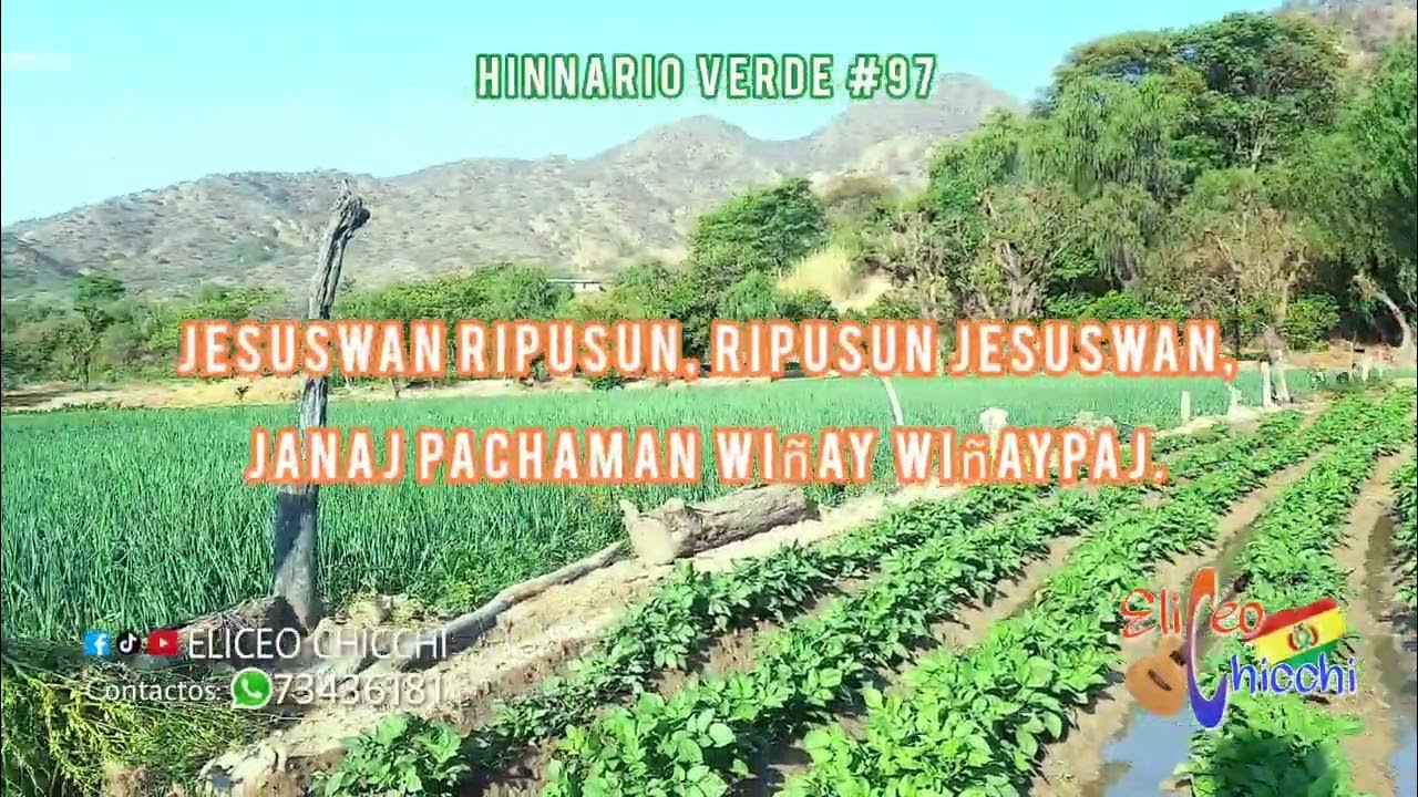 JAMONQAÑA JESUS , #97 HINNARIO VERDE. - YouTube Music
