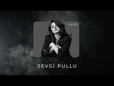 Daniz - Sevgi Pullu