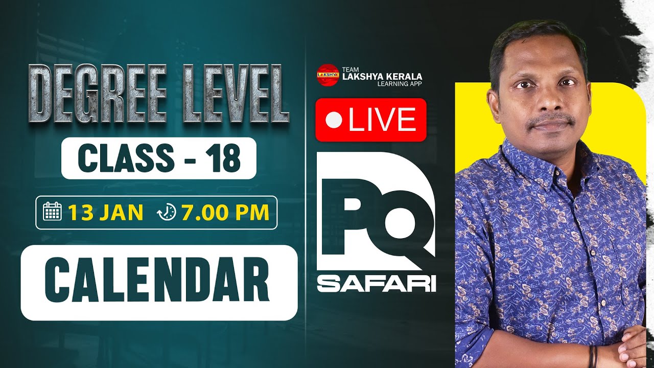 PQ SAFARI | Live Class 18 | Calendar | PSC | Lakshya PSC - YouTube