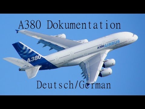 Discovery XXL Airbus A380 (German A380 DOKU)