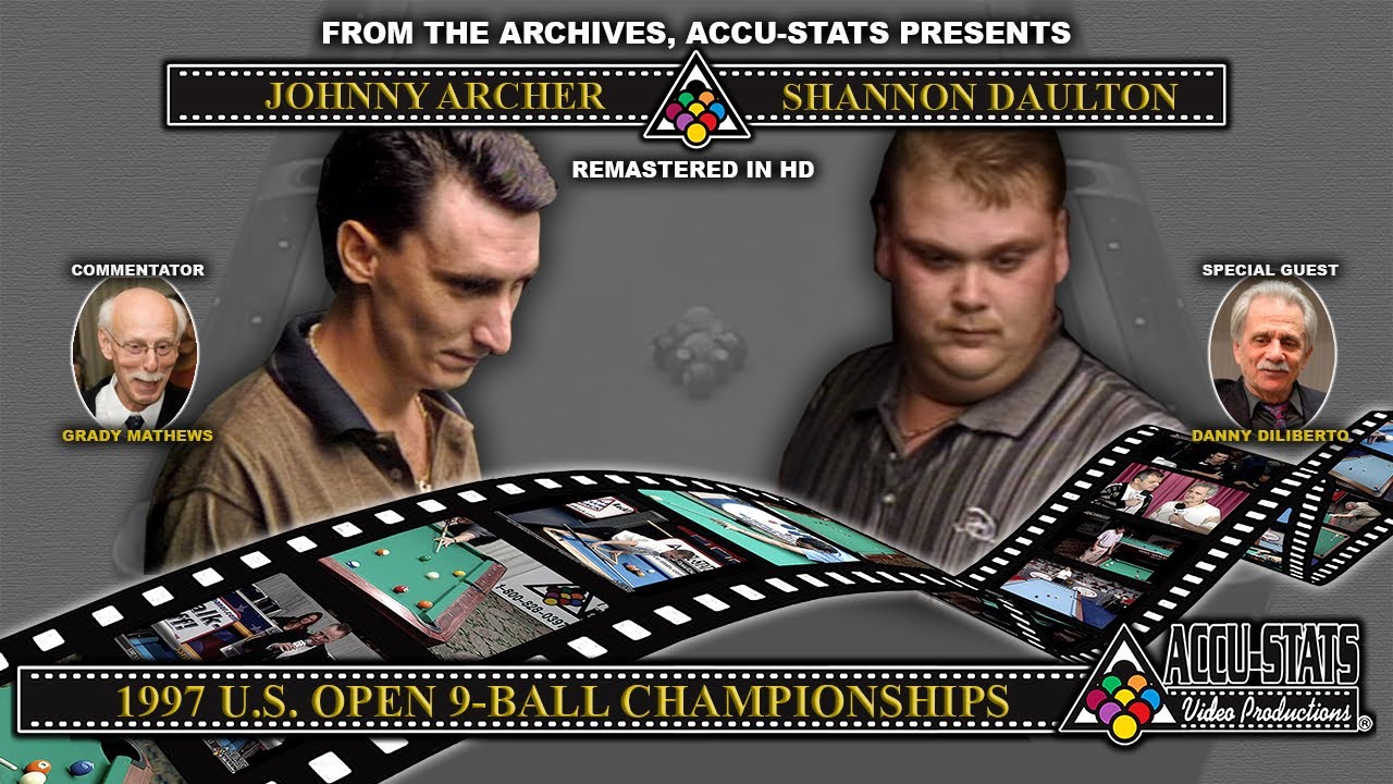 9-Ball - JOHNNY ARCHER vs SHANNON DAULTON - 1997 US Open 9-Ball ...