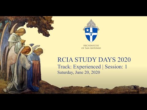 RCIA Study Days (Track: EXPERIENCED) Session 1 - YouTube