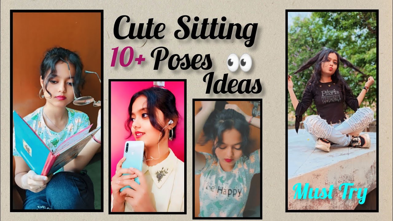 10+ Cute sitting poses ideas 😍👀| Must Try #viral #stylishposes #youtube ...