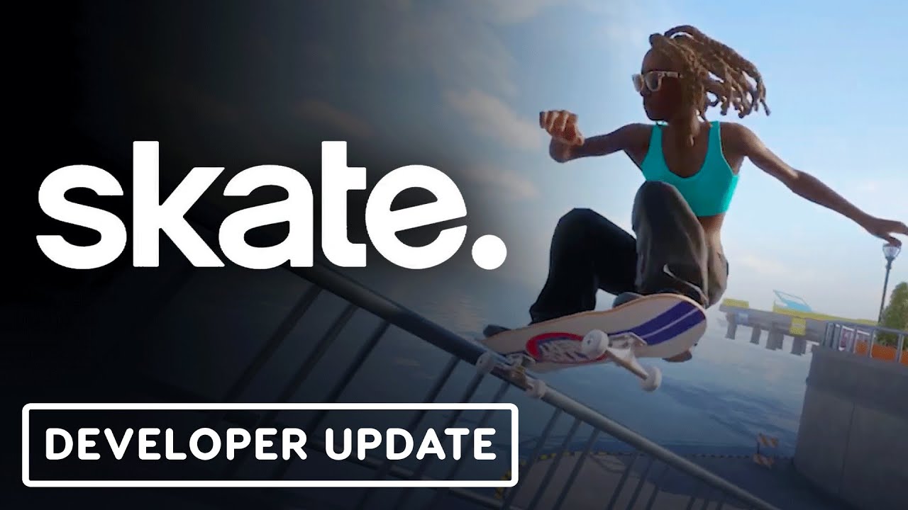 Skate - Official Early Access Development Update Overview Video - YouTube