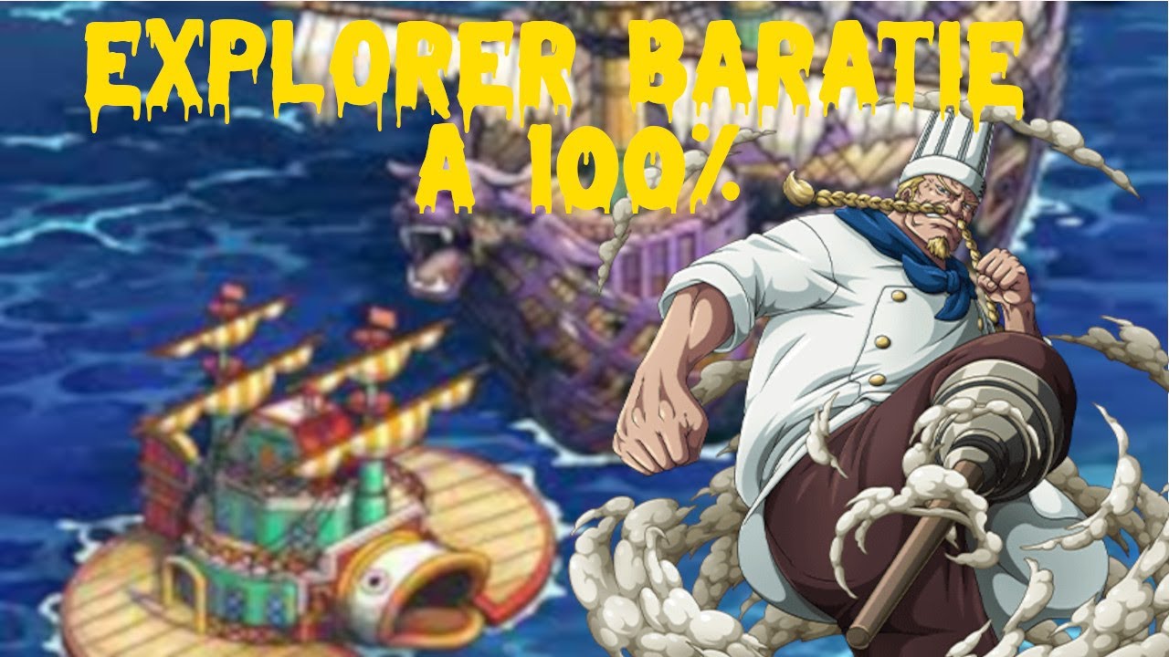 COMPLETER A 100 % LA 5 EME ÎLE (BARATIE) EN EXPLORATION |ONE PIECE ...