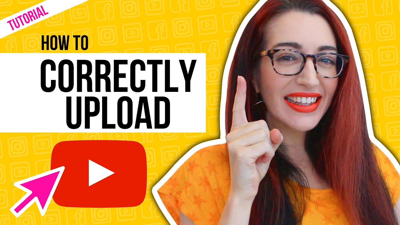 How To Upload A Video To YouTube (The RIGHT Way) 2019 | Step-By-Step ...