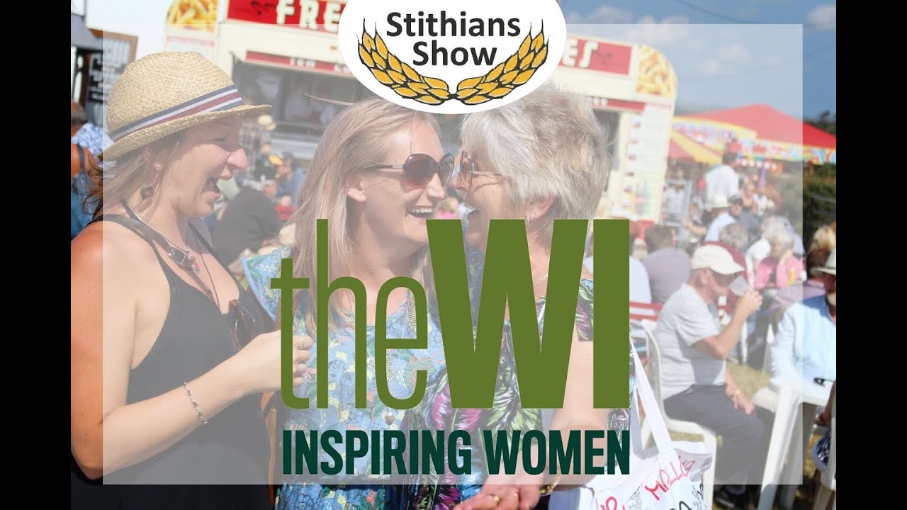 Stithians Show: The WI, Inspiring Women - YouTube