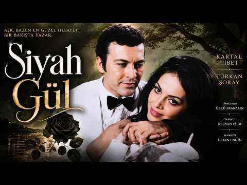 Siyah Gül Türk Filmi | FULL | TÜRKAN ŞORAY | KARTAL TİBET