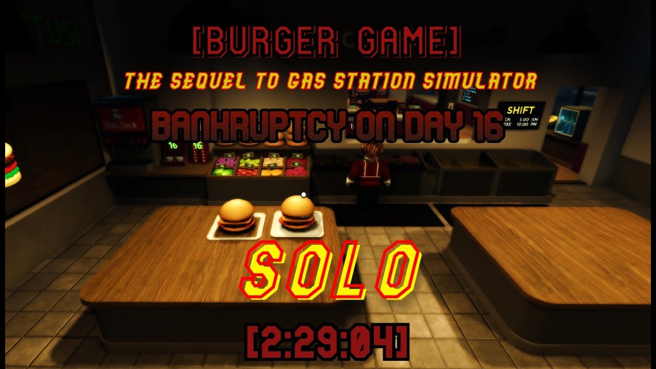 Burger Game Solo [2:29:04] Bankruptcy on Day 16 (Roblox) - YouTube