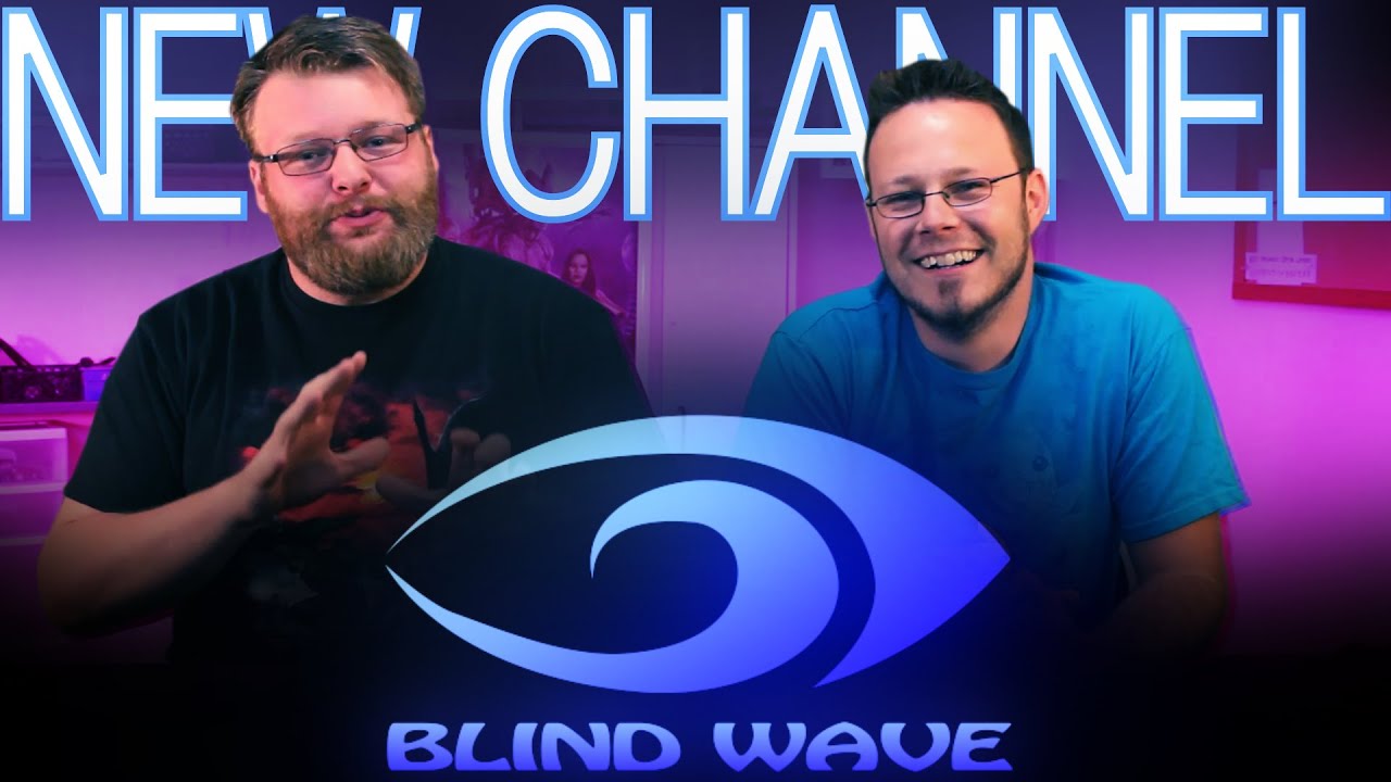 Welcome to the New Blind Wave Channel!!! - YouTube