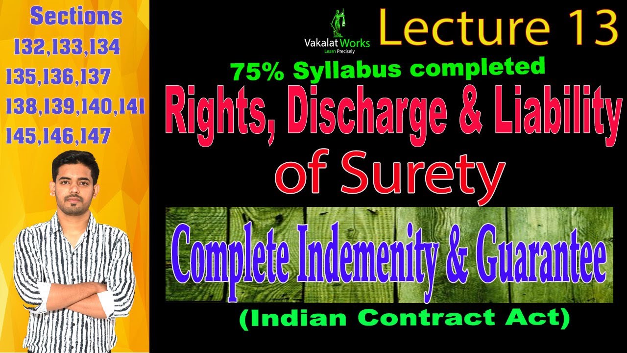 Lecture 13 | Rights, Discharge and liabilities of Surety | Law of ...
