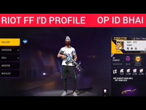 RIOT FF I'D PROFILE || RIOT FF UID ️OP ID BHAI || GOOD GAMING 444 - YouTube