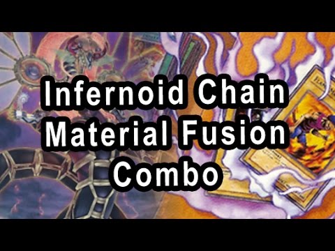 Infernoid Chain Material Fusion Combo - YouTube