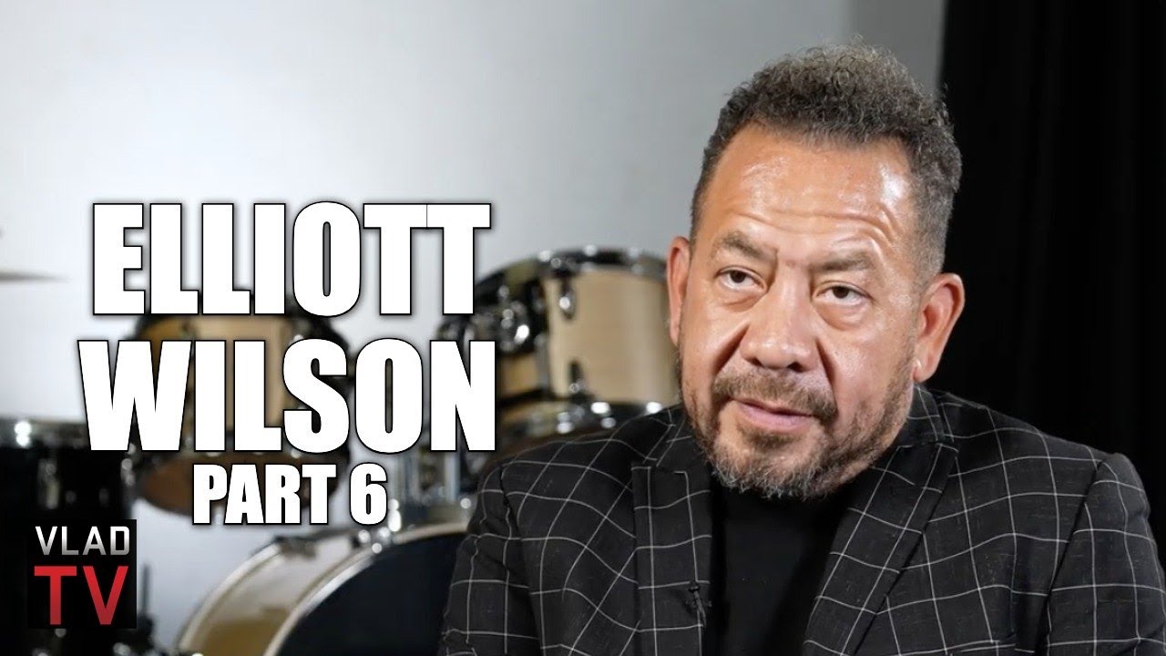 Elliott Wilson on Drake Dissing Him After Bobbi Althoff Comments, Tried ...