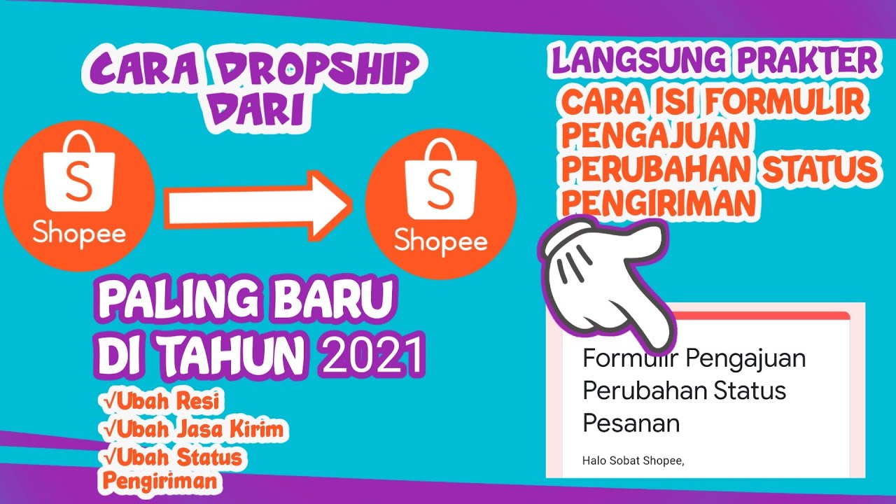 Dropship shopee ke shopee paling baru 2021 || Cara isi formulir ...