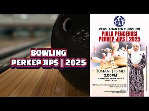 KEJOHANAN BOLING PERKEP JIPS 2025 - YouTube
