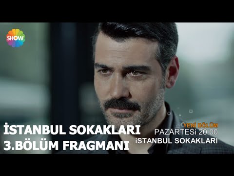 İstanbul Sokakları 3.Bölüm Fragmanı ᴴᴰ