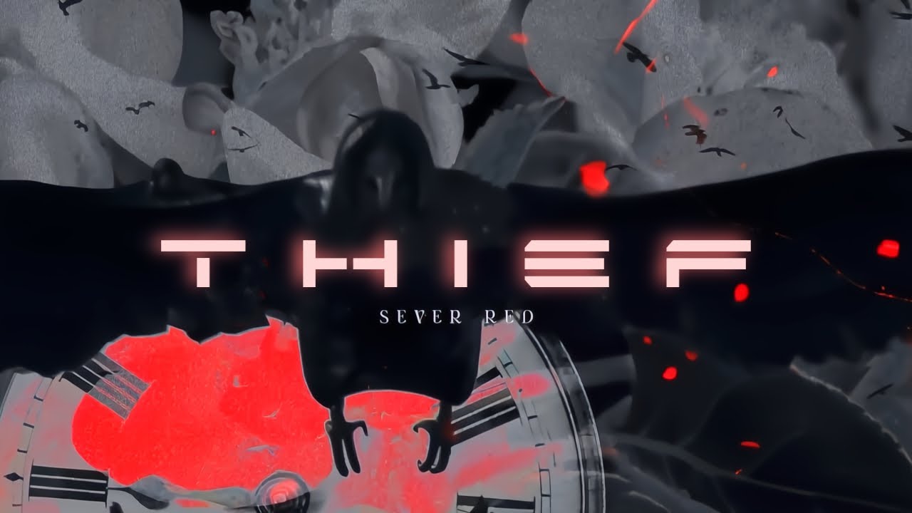 Sever Red - Thief (Official Visualizer) - YouTube