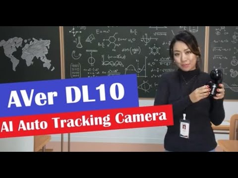 AVer DL10 Features Introduction/ Small AI Auto Tracking Camera with ...