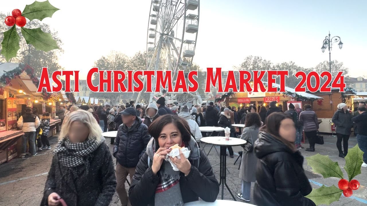 Asti Christmas Market 2024 (Plus Some Home Projects) - YouTube