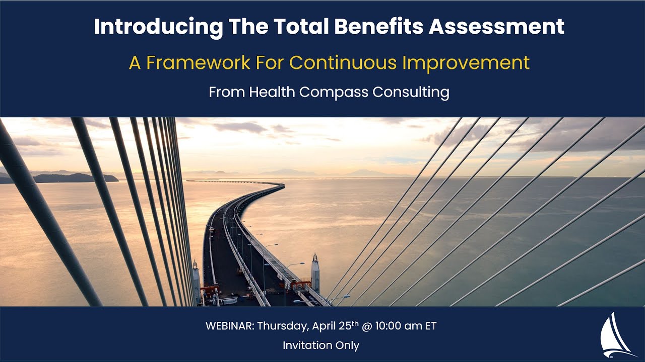 Introducing the Total Benefits Assessment from Health Compass ...