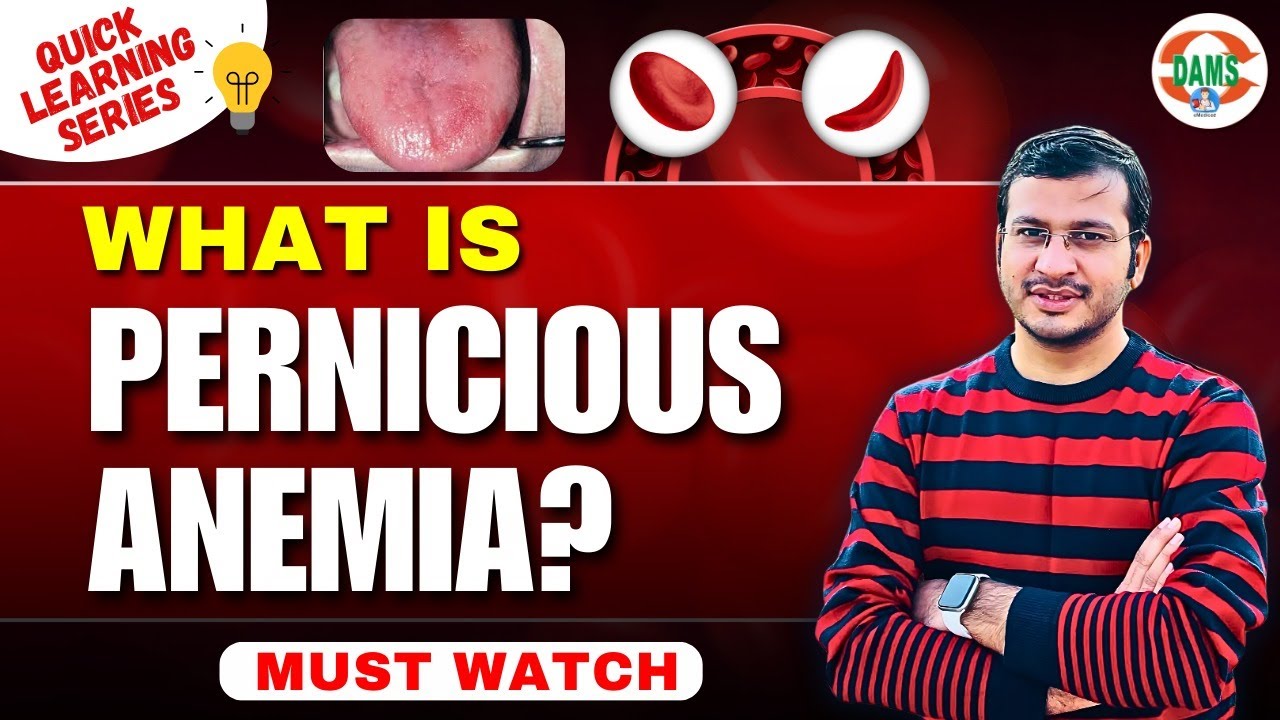 What is Pernicious Anemia? | Quick Learning Series by Siddharth Sir ...