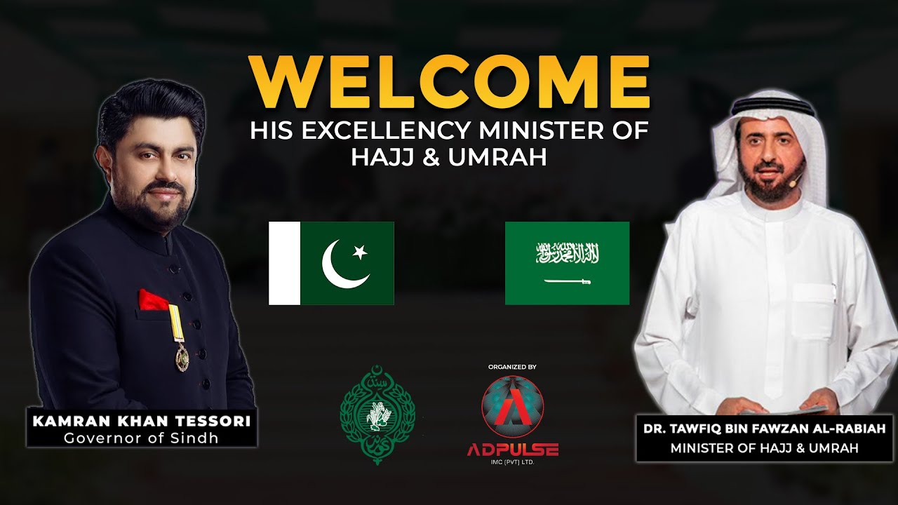 Welcome His Excellency Dr. Tawfiq bin Fawzan Al-Rabiah Minister Of Hajj ...